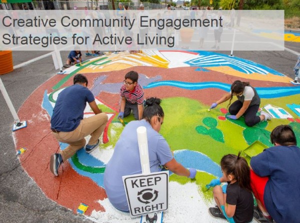Creative Community Engagement Strategies for Active Living - AZ Healthzone